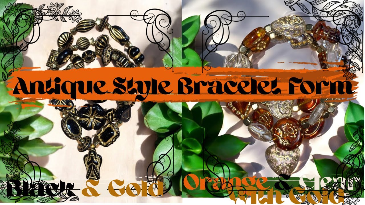 Creating These 2 Different Antique Style Bracelet Form Together! - YouTube