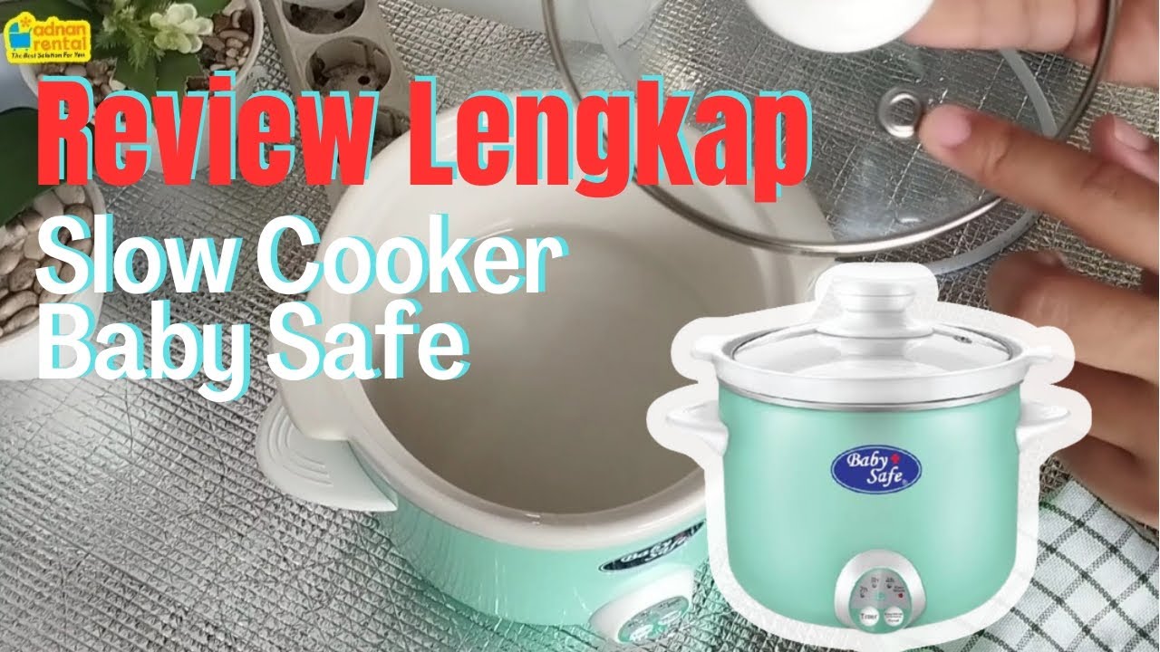 Review lengkap slow cooker baby safe lb07m #babysafe #mpasi - YouTube