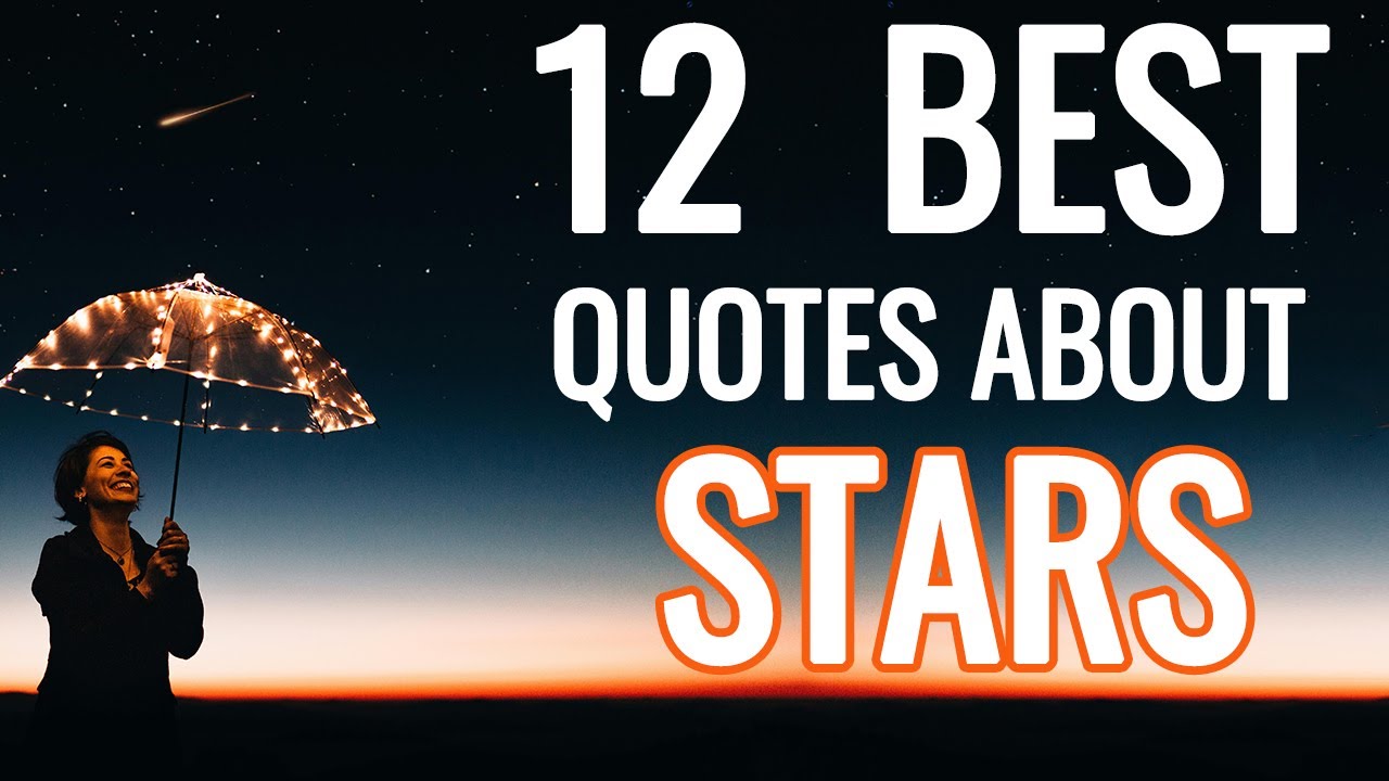 The BEST Quotes About Stars ⭐ - YouTube