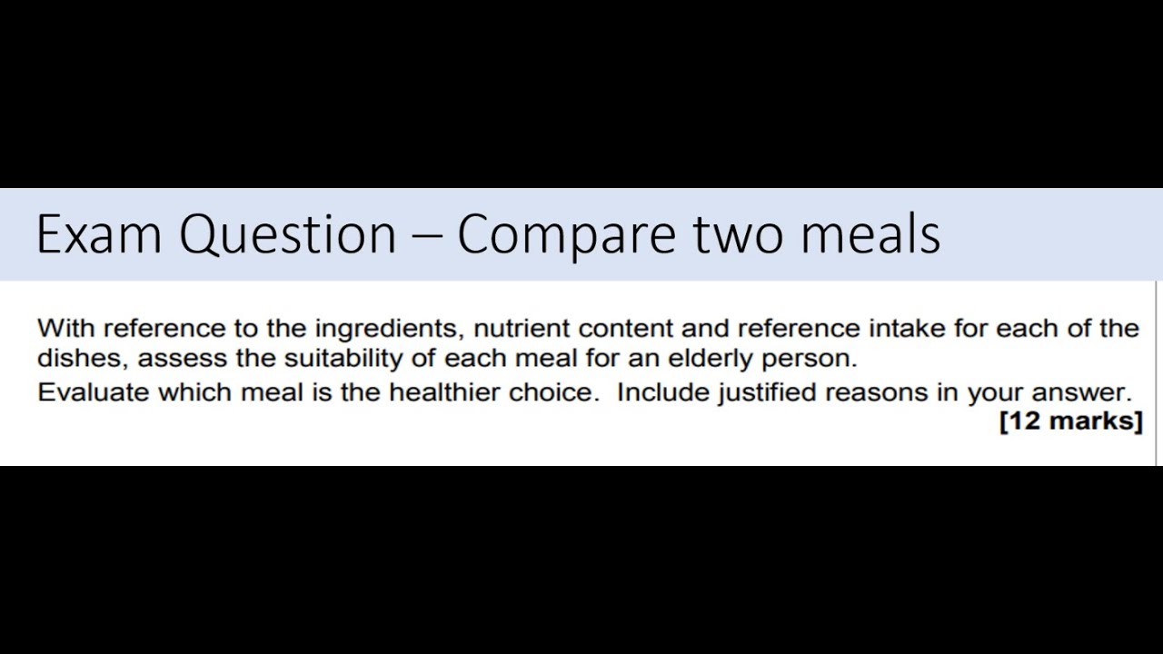 AQA GCSE Food Preparation and Nutrition Exam Question (12 marks) - YouTube