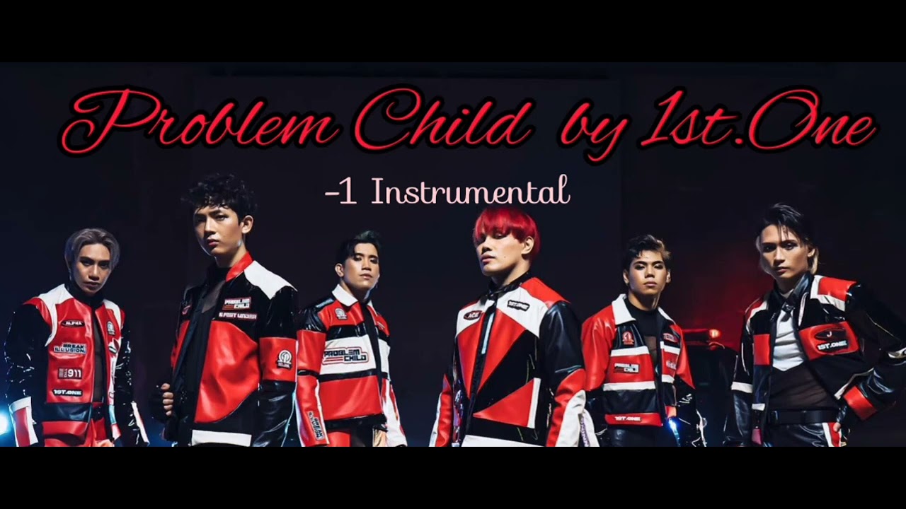 [-1 INST.] 1st.One - Problem Child - YouTube