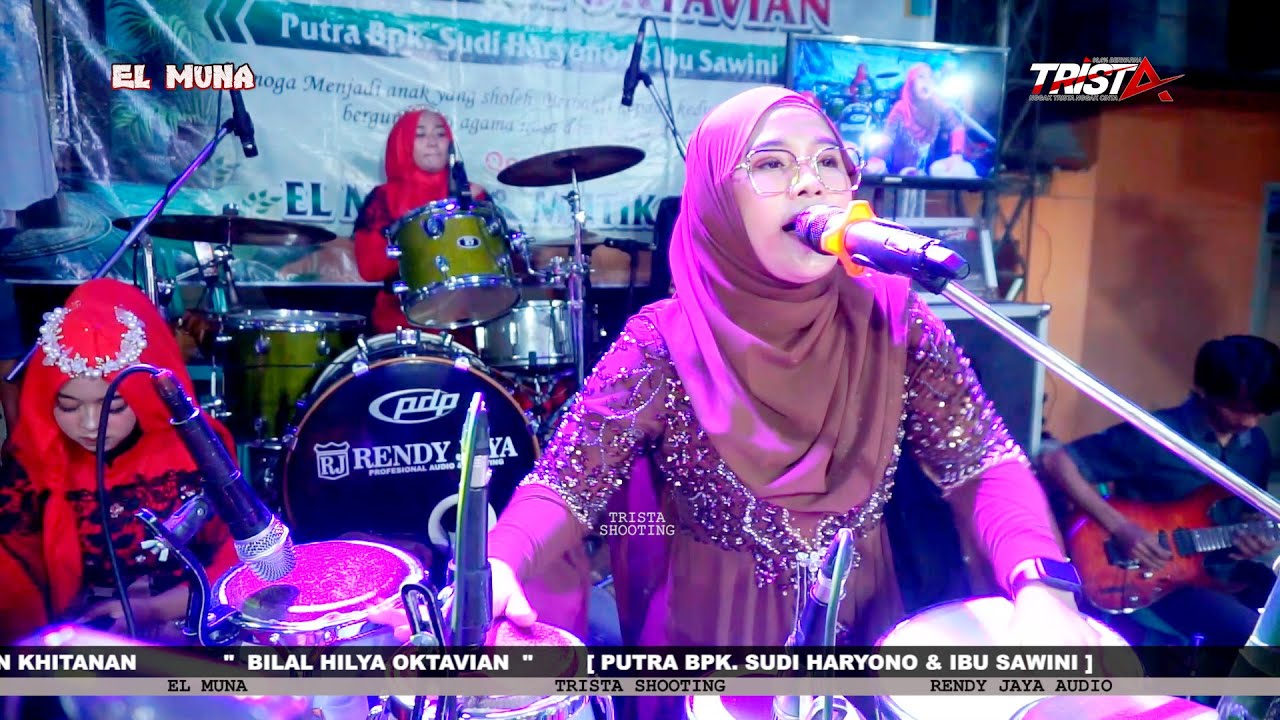 WAKTUKU KECIL - EL MUNA QASIDAH ft MUTIK NIDA - KHITAN " BILAL HILYA OKTAVIAN " -BRATI KAYEN ...