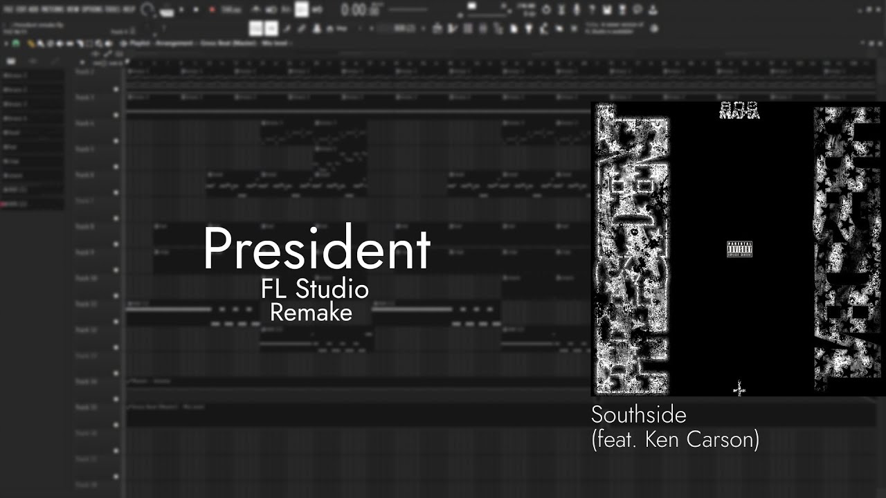 Southside - President (feat. Ken Carson) | FL Studio Remake - YouTube