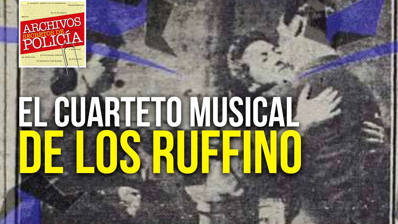 El malentendido amoroso en el cuarteto musical Los Ruffino | Podcast ...