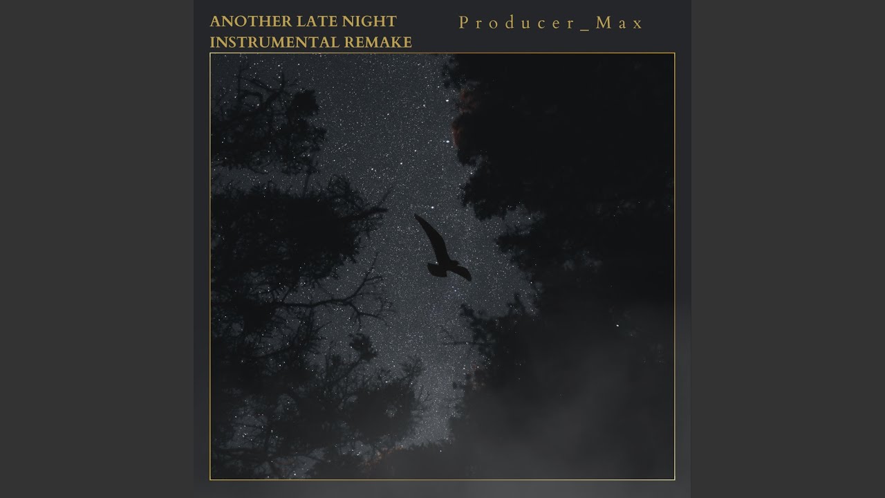 Another Late Night (Instrumental Remake) - YouTube