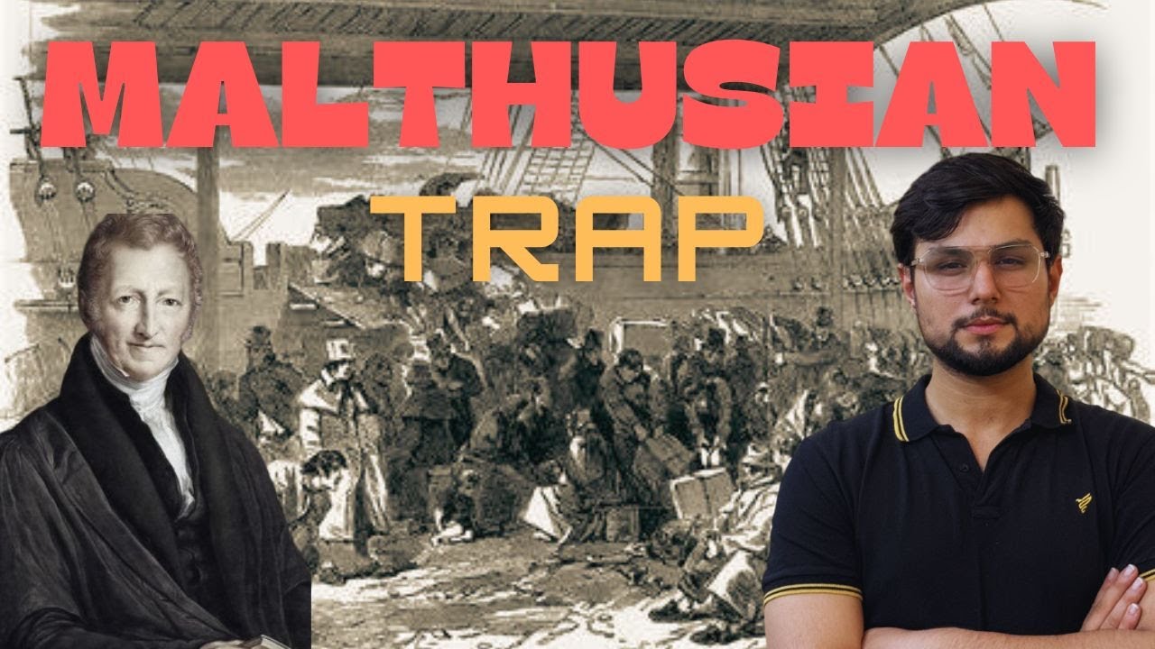 A shocking idea by Malthus in 1798 (Malthusian Trap) - YouTube
