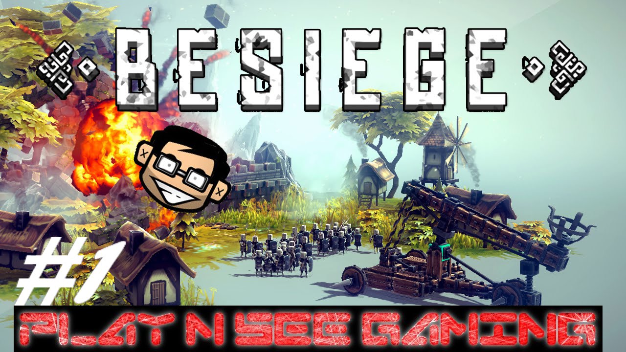 Besiege - Easy Guide [Part 1] - YouTube