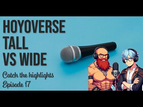Hoyoverse Tall vs Wide - Brohoyo Highlights - YouTube