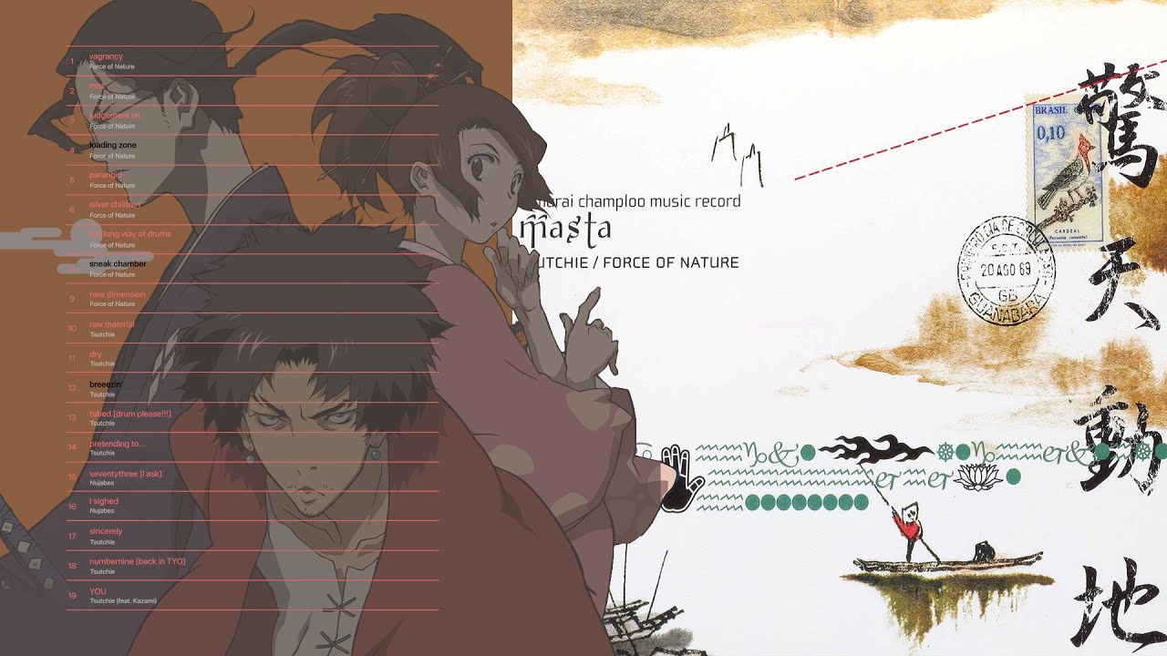 Tsutchie/Force of Nature — Samurai Champloo Music Record: Masta [Album ...