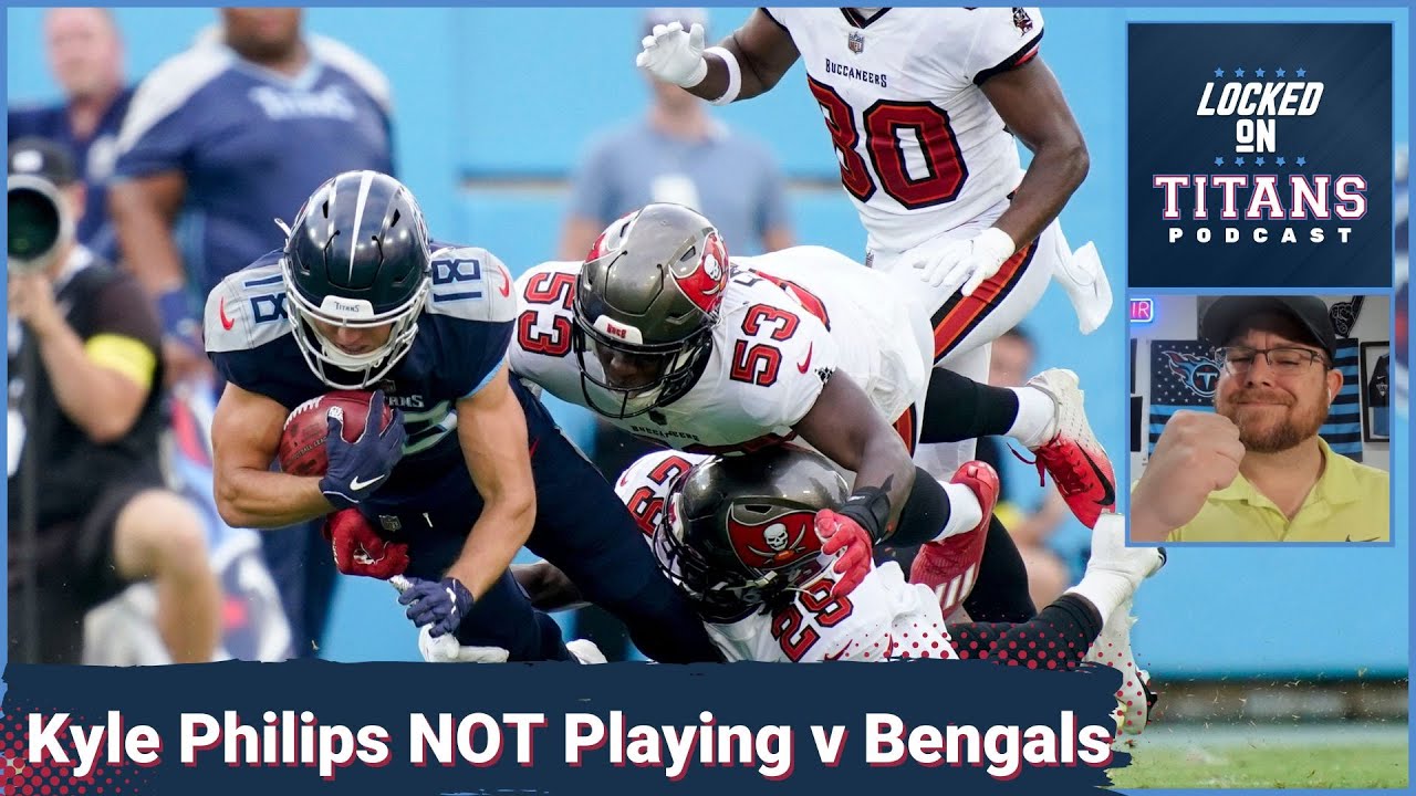 Tennessee Titans Kyle Philips NOT Activated, Tannehill Goes OFF ...