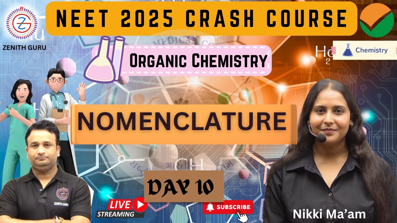 NEET CRASH COURSE Day 10 | Nomenclature Part 1 l Organic Chemistry | By ...