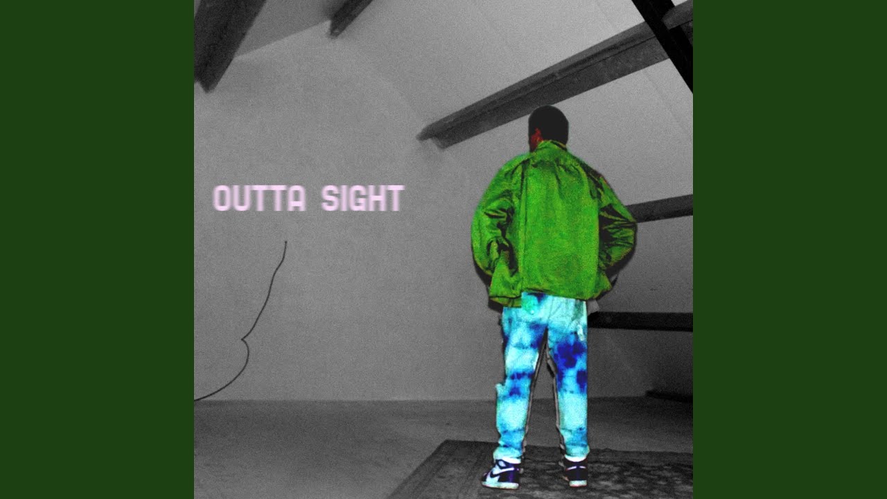 Outta Sight - YouTube
