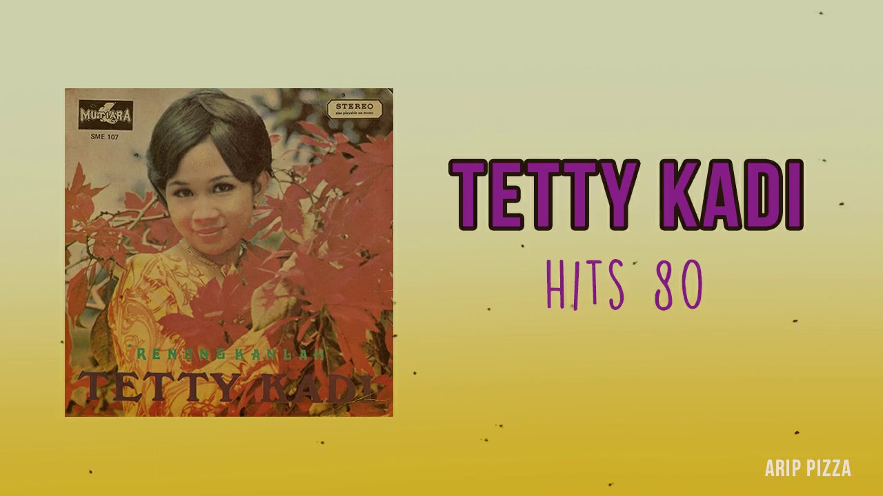 Tetty Kadi - Top Hits 80 (full album) - YouTube