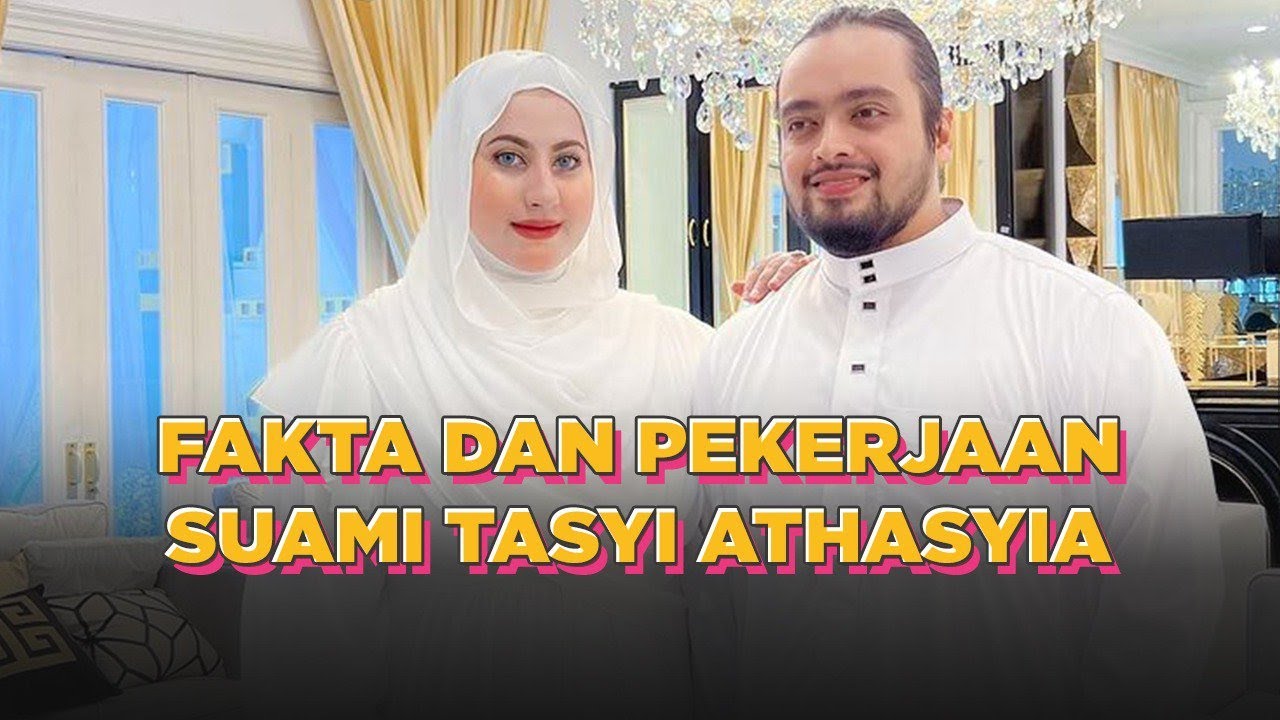 Fakta dan Pekerjaan Syech Zaki Suami Tasyi Athasyia - YouTube