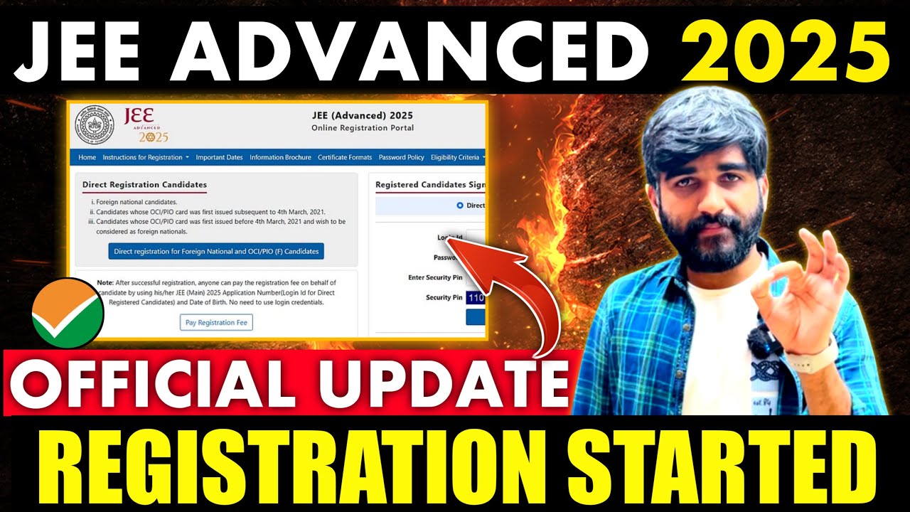 JEE Advanced 2025 Registration Started? Official Update|Document ...