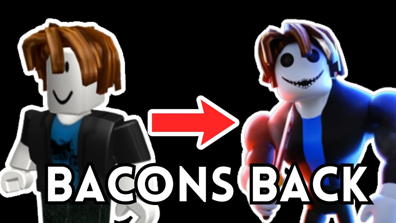 ROBLOX BACON IS BACK FOR REVENGE! | Roblox Bakon - YouTube