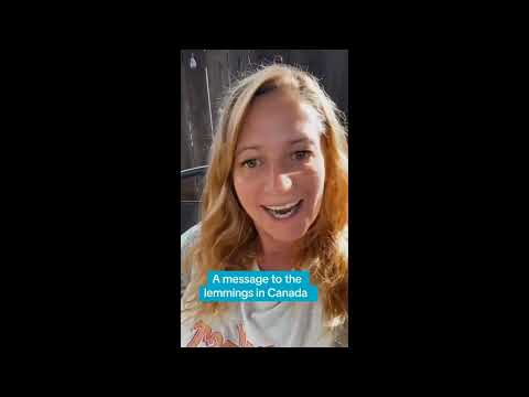 (Tajana Cekic) A message to the lemmings in Canada!