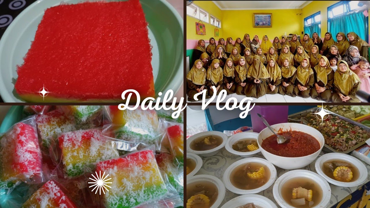 DAILY VLOG//MEMBUAT JAJAN PASAR DAN MENGHADIRI ACARA TAK'LIM ...