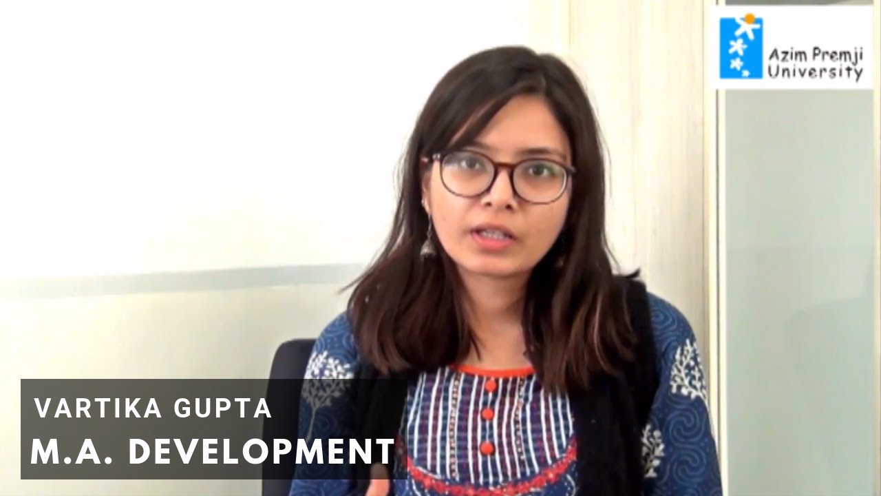 M.A Development | Vartika Gupta (2016-18) - YouTube