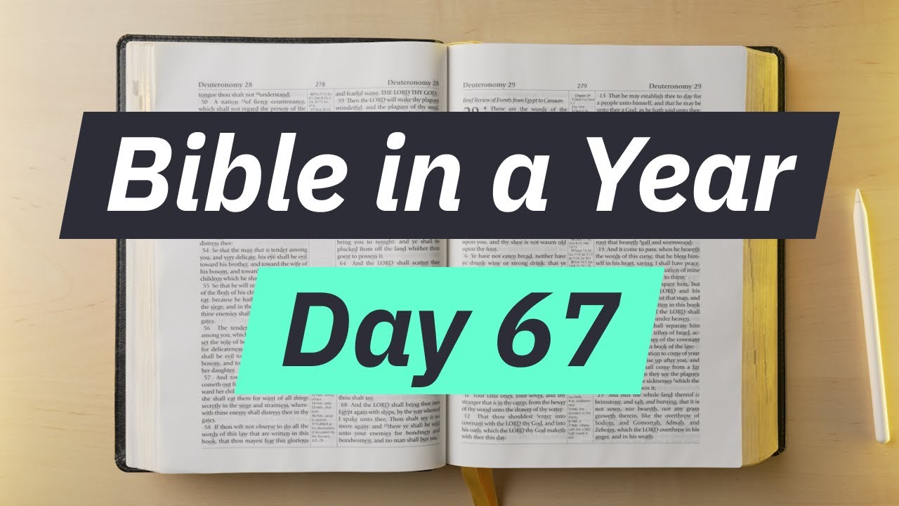 Bible in a Year — Day 67 — Moses' Final Words to Israel (Deuteronomy 29 ...