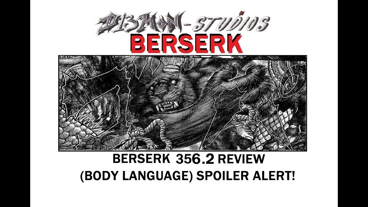 Berserk chapter 356 Part 2 Review! (Body Language) SPOILER ALERT! - YouTube
