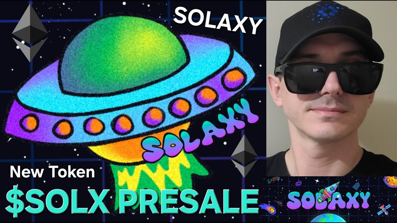 $SOLX - SOLAXY TOKEN PRESALE CRYPTO COIN HOW TO BUY SOLX SOLANA ...