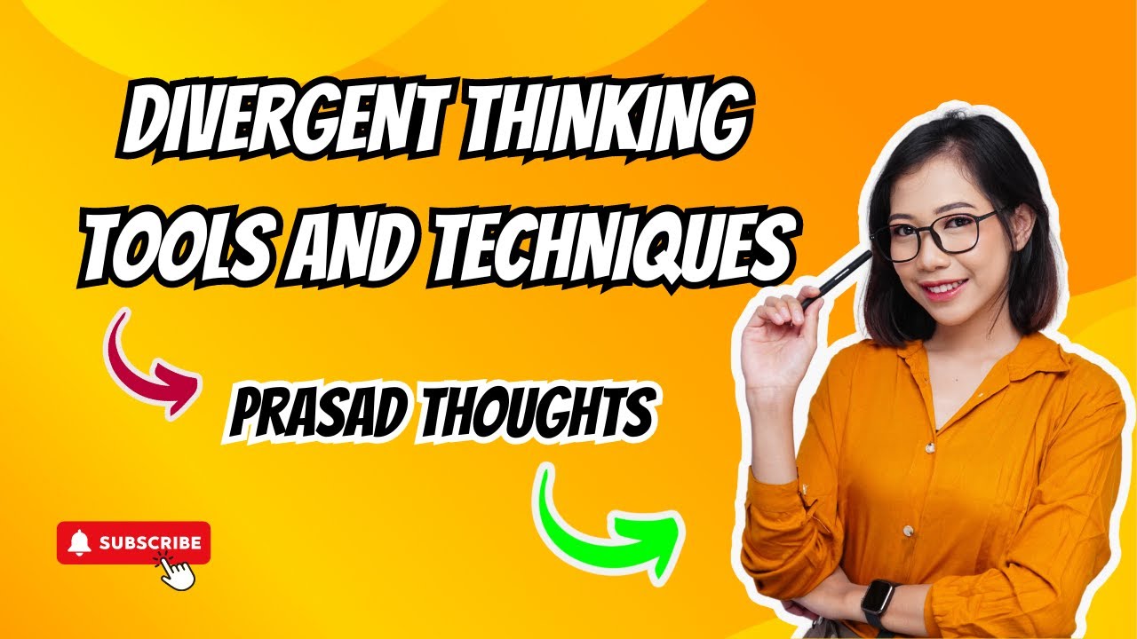 Divergent Thinking Tools and Techniques😊| Prasad Thoughts - YouTube