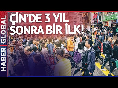 Çin'de Her Şey Değişiyor: 3 Yıl Sonra İlk Yaşandı!