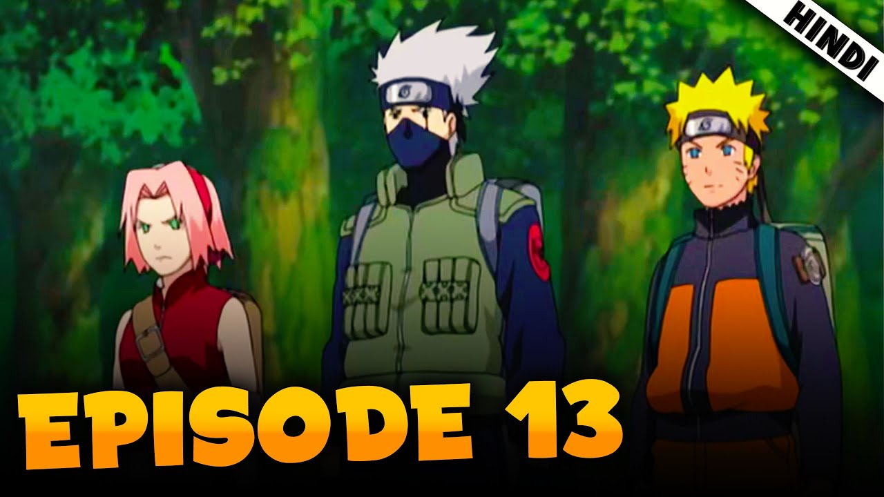 Naruto Shippuden EPISODE 13 Explained In हिंदी | Fight Started - YouTube