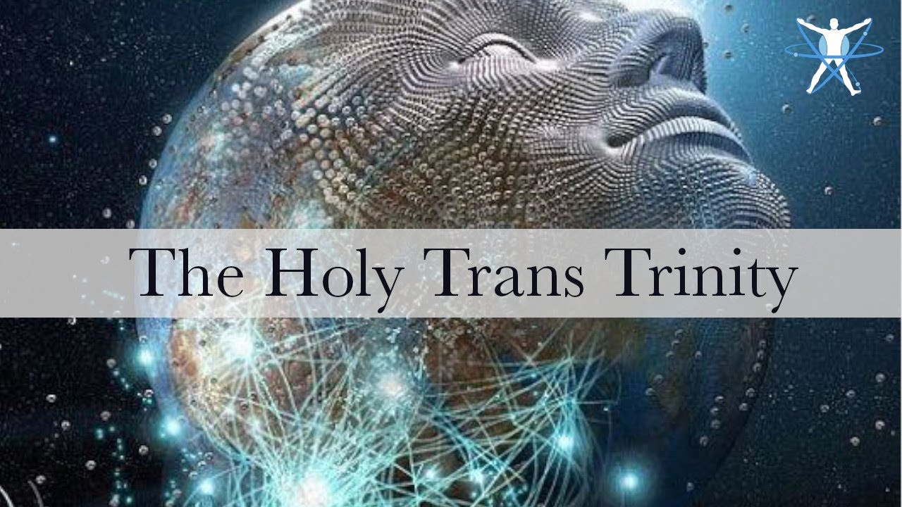 Trans-ing Reality: From Transhuman Flesh to Transcendent Spirit - YouTube