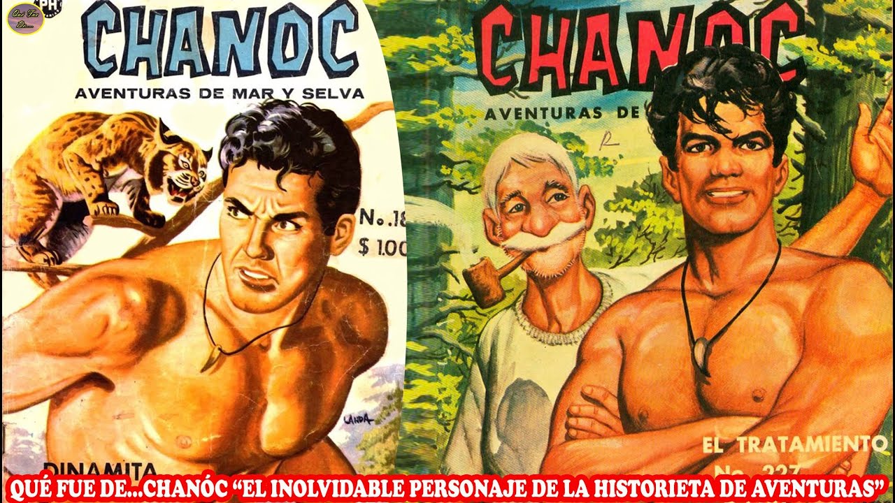 QUÉ FUE DE…CHANÓC “EL INOLVIDABLE PERSONAJE DE LA HISTORIETA DE ...