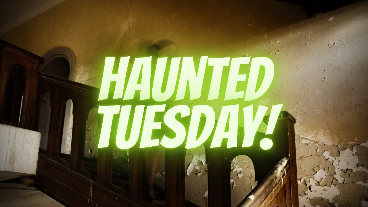 HAUNTED TUESDAY HIGH SPIRITS - YouTube