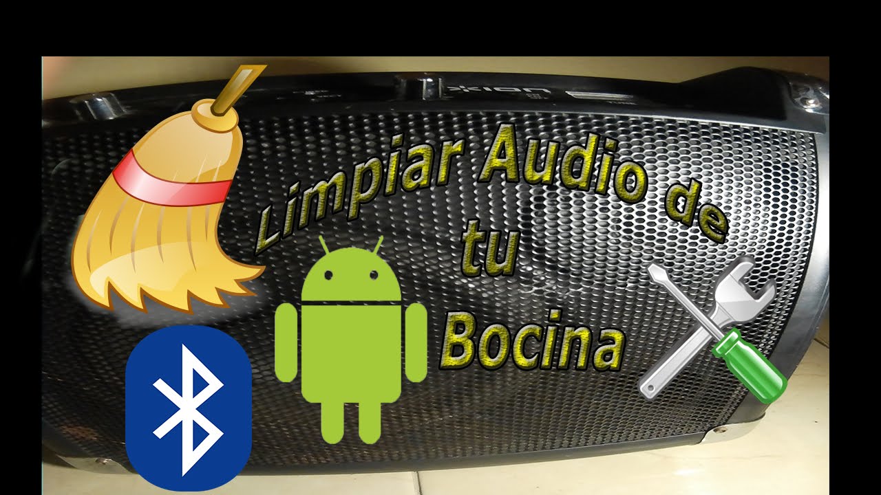 Aumenta y Limpia el sonido de tu bocina con esta app para android ...