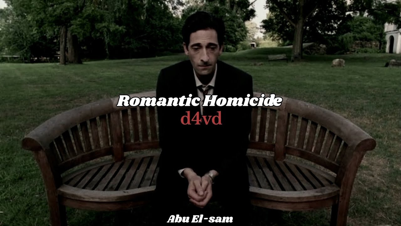 d4vd-Romantic Homicide (slowed) مترجمة - YouTube