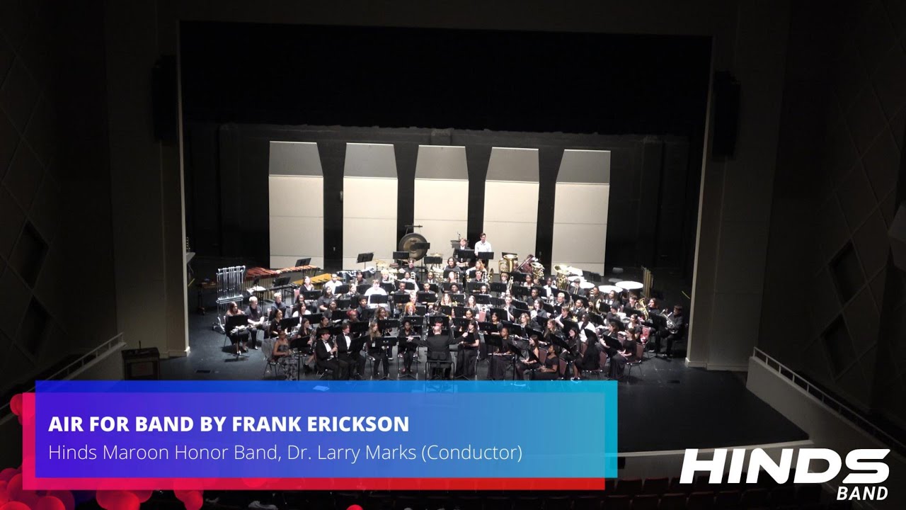 Air For Band by Frank Erickson - 2025 Hinds Maroon Honor Band - YouTube