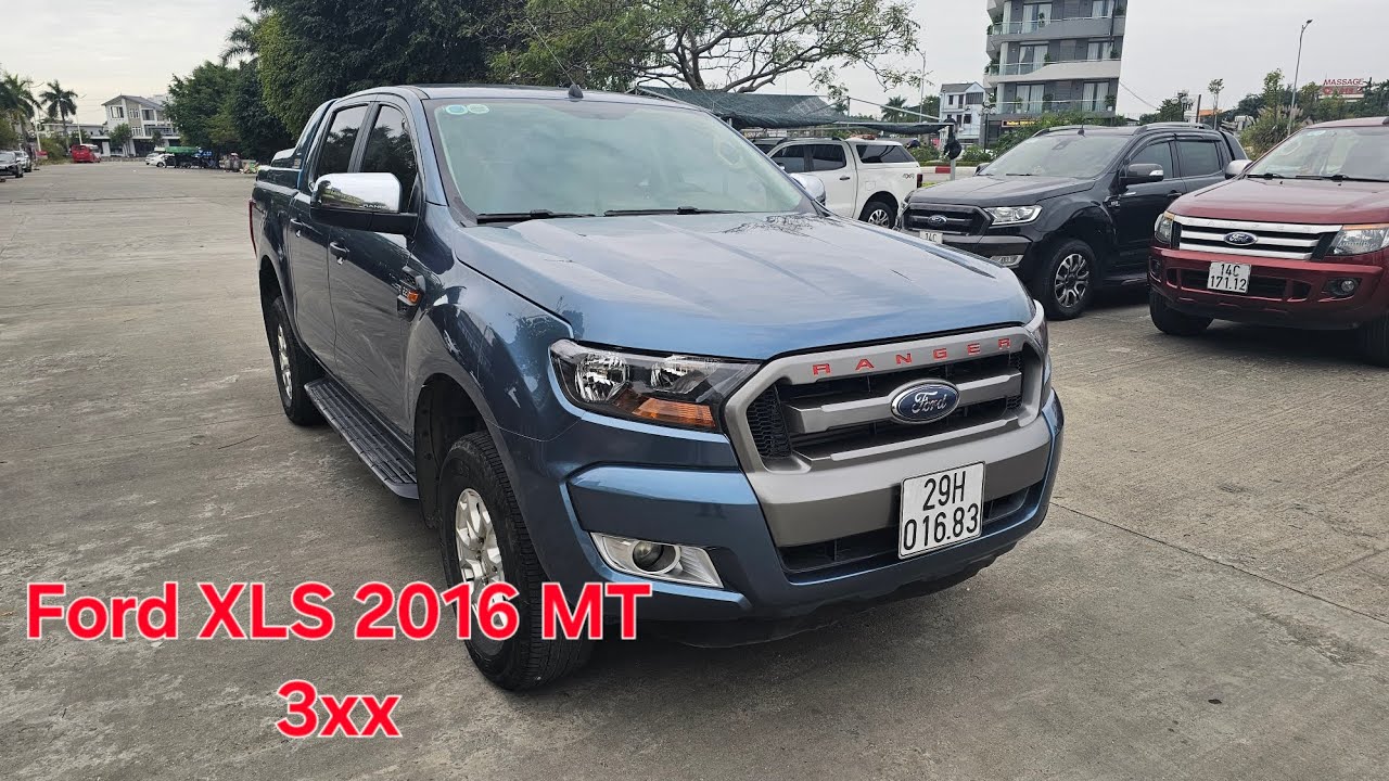 FORD RANGER XLS 2016 MT 4x2 MÁY 2.2 💰 3xx - ☎️ 0967.642.558 - YouTube