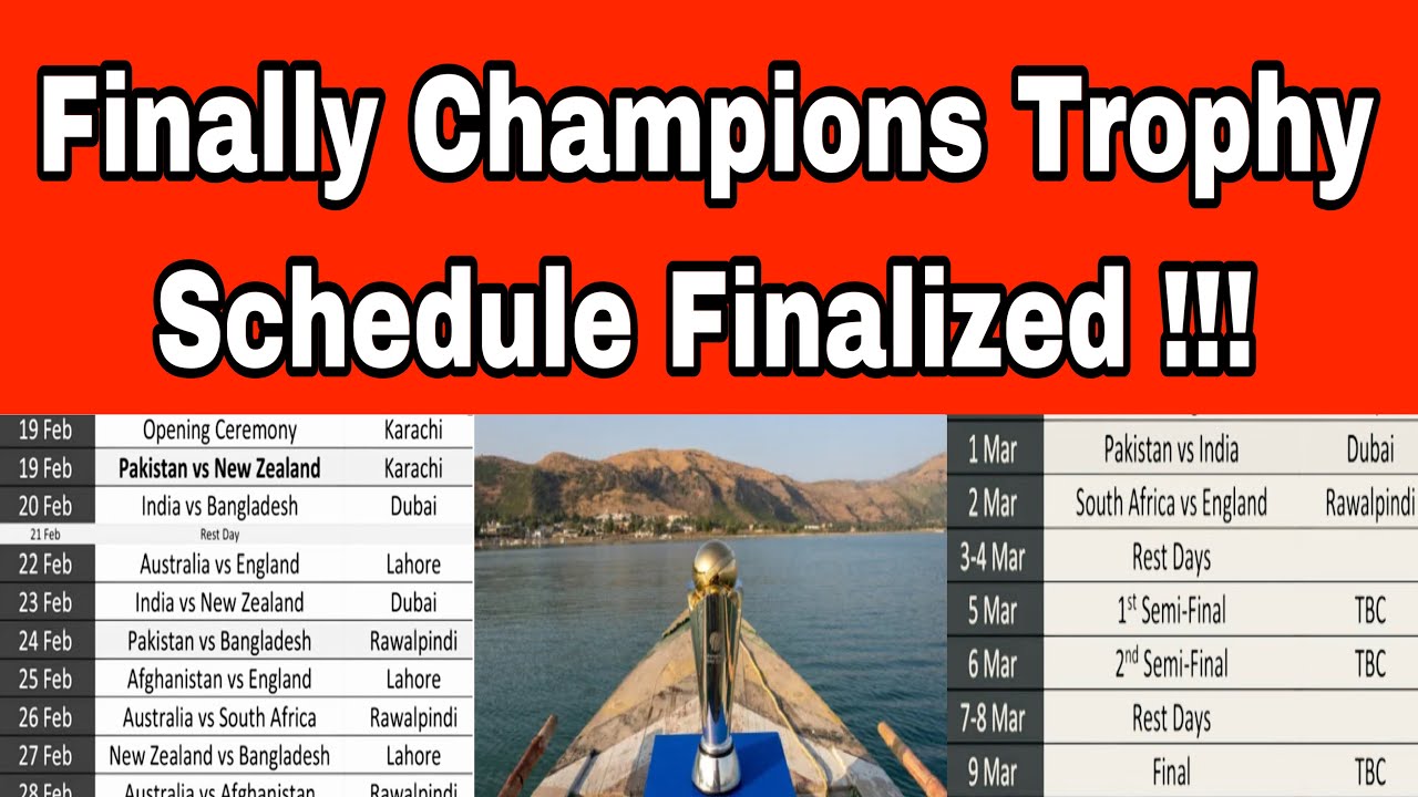 ICC Finalised Champions Trophy 2025 Schedule | CT25 Schedule Announced ...