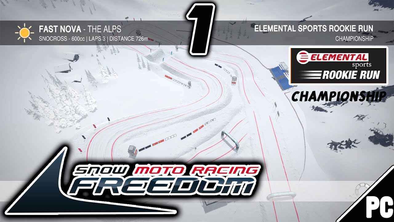 Snow Moto Racing Freedom | ELEMENTAL SPORTS ROOKIE RUN | #1 | Fast Nova ...