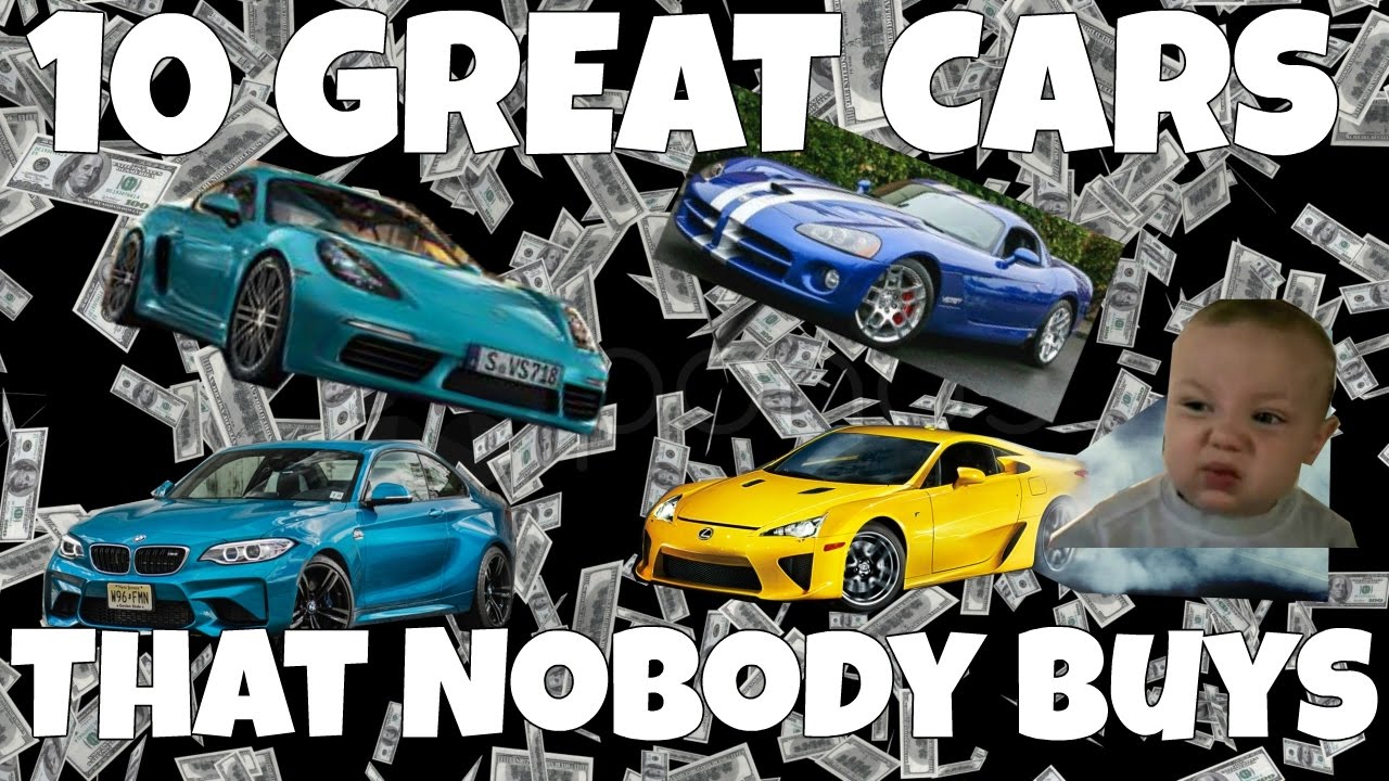10 Great Cars That No One Is Buying - YouTube
