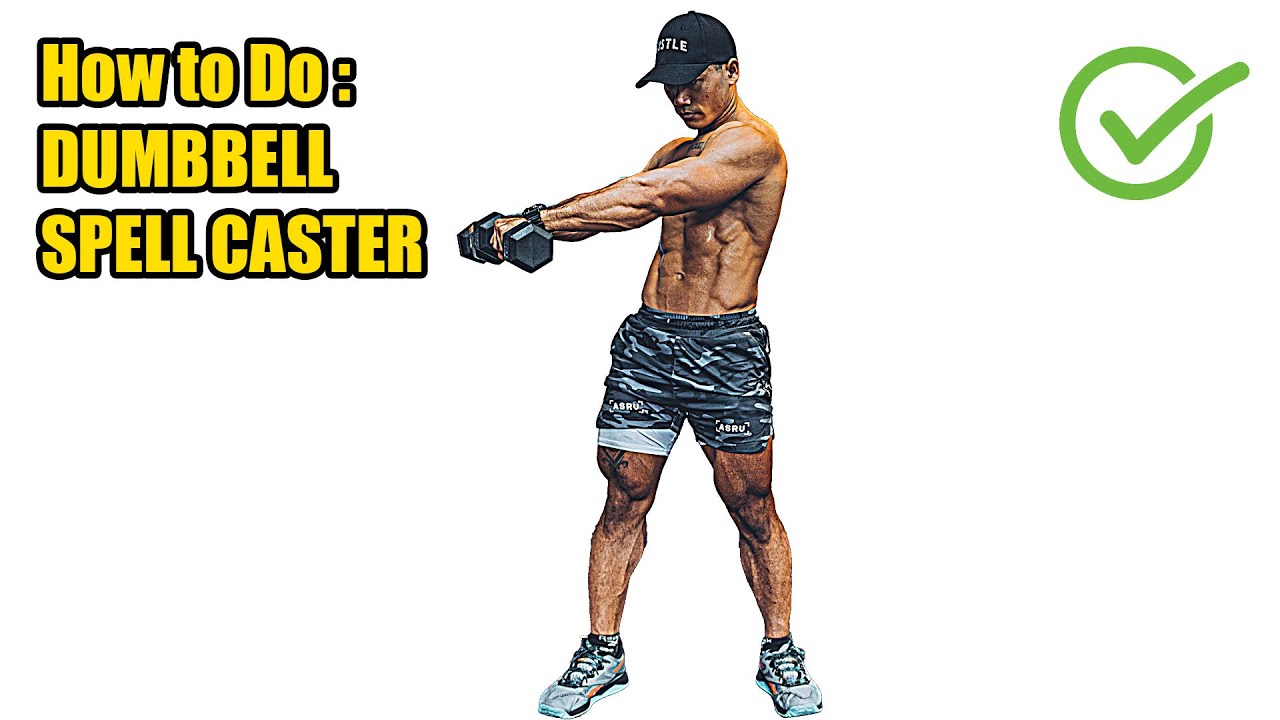 HOW TO DO DUMBBELL SPELL CASTER - 370 CALORIES PER HOUR ( Body weight ...