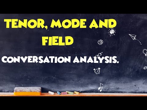 TENOR, MODE AND FIELD | CONVERSATION ANALYSIS |URDU | HINDI | LINGUISTC ...