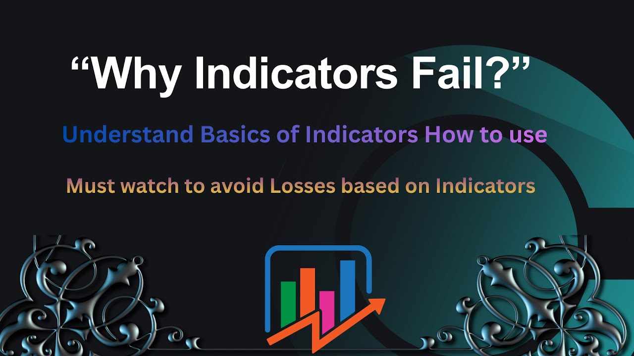Why indicator fails ? - Understand basics of indicators - YouTube