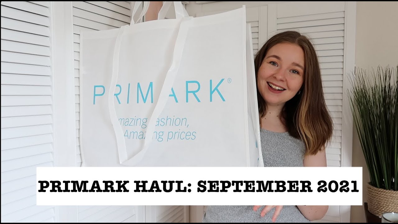 TRANSITIONAL PRIMARK HAUL: SEPTEMBER 2021 - YouTube