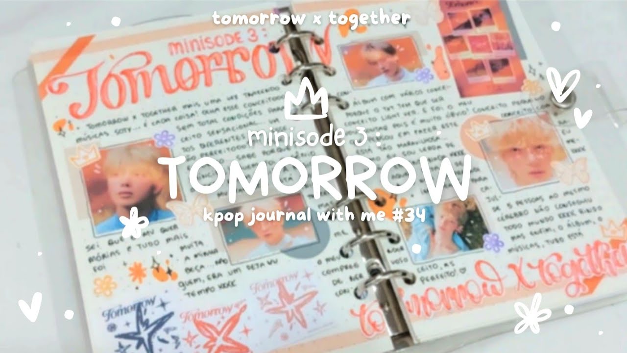 Kpop Journal with me #34 • TXT 'minisode 3: TOMORROW (Light ver ...