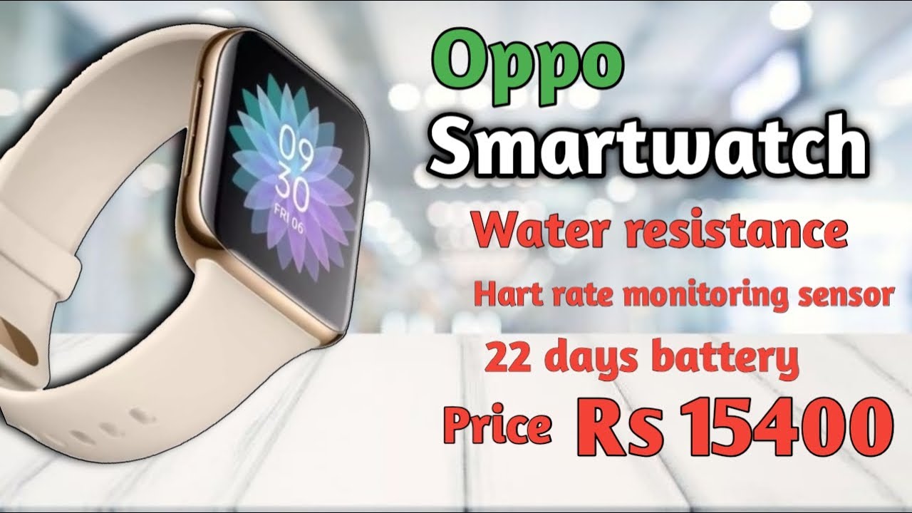 Oppo smartwatch first look and official video || oppo smartwatch ...