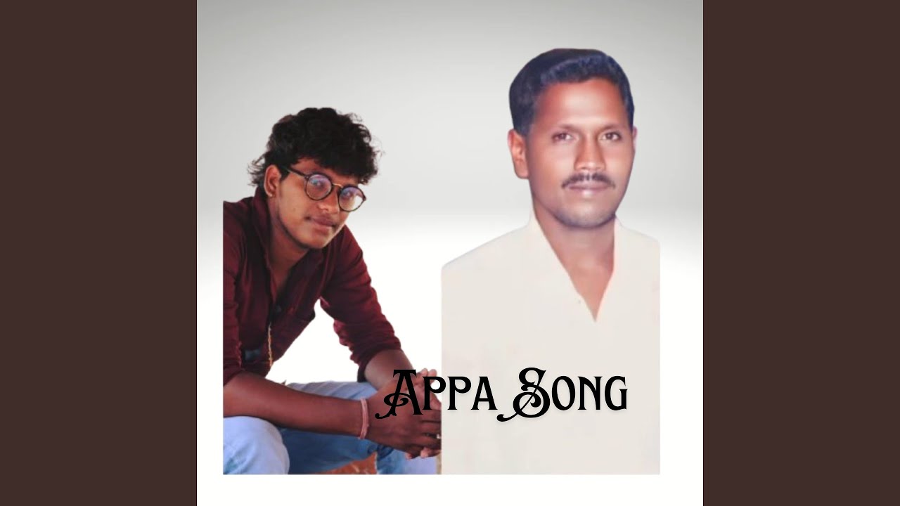 Appa Song - YouTube