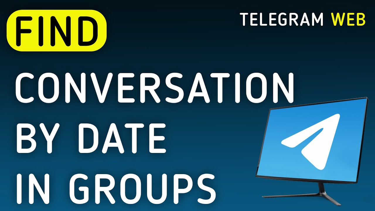 How To Find Conversation By Date In Group On Telegram Web On PC (New ...