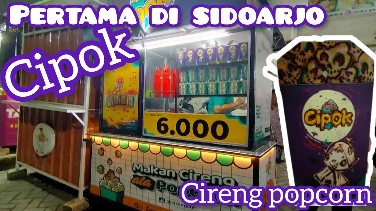 CIPOK Cireng Popcorn‼️Pertama di Sidoarjo - YouTube
