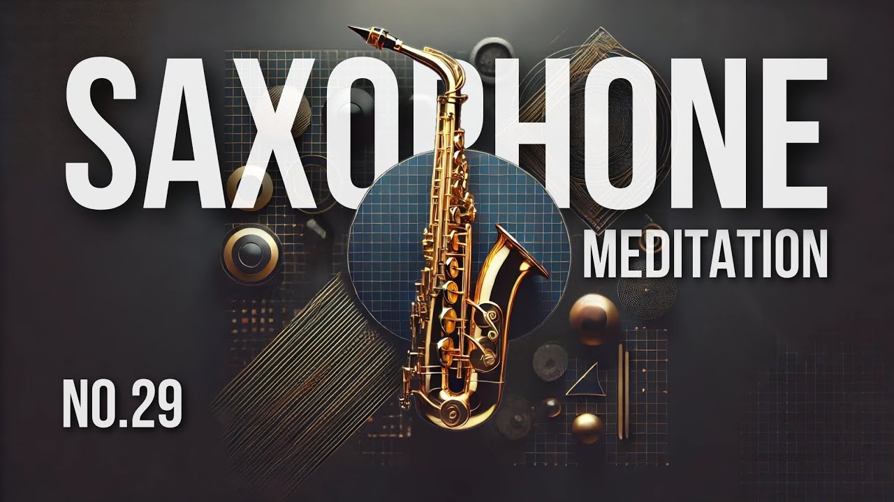 Calming Saxophone Meditation with Gentle Synth | Perfect for Relaxation ...