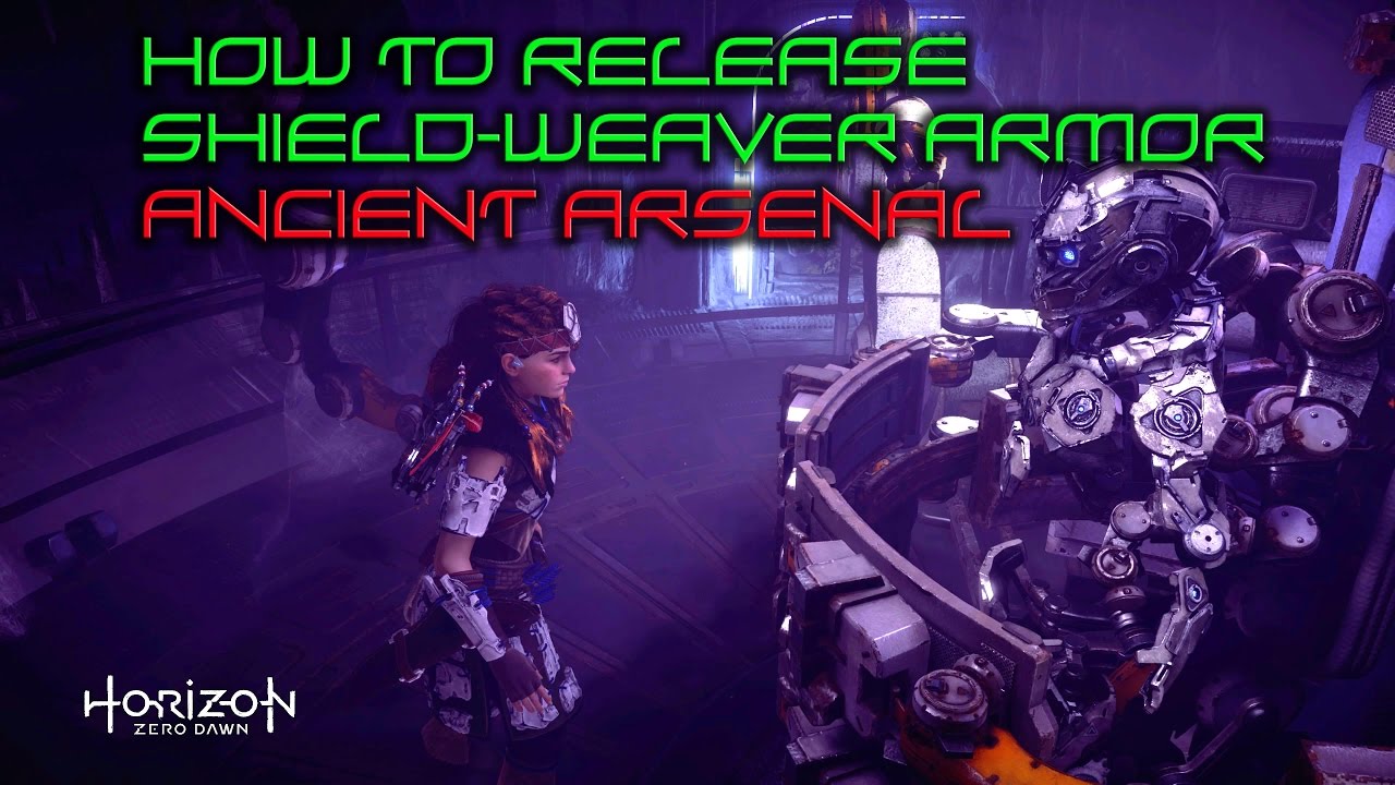 Horizon Zero Dawn - How To Release UltraWeave for Shield-Weaver Armor ...